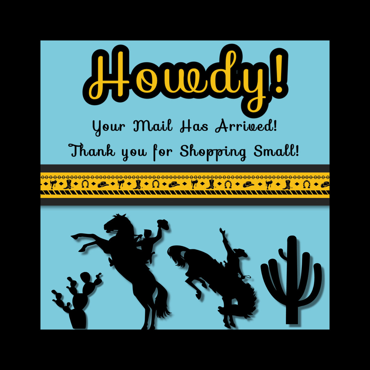 TGD Exclusive! Cowboy Up! Howdy Sticker 2x2 Square Stickers, 50 per pa